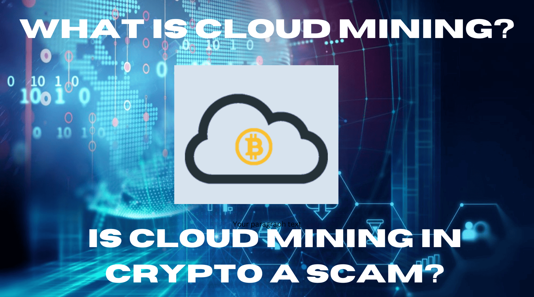 What is Cloud Mining? Is Cloud mining in Crypto a Scam? - Crypto Bulls Club