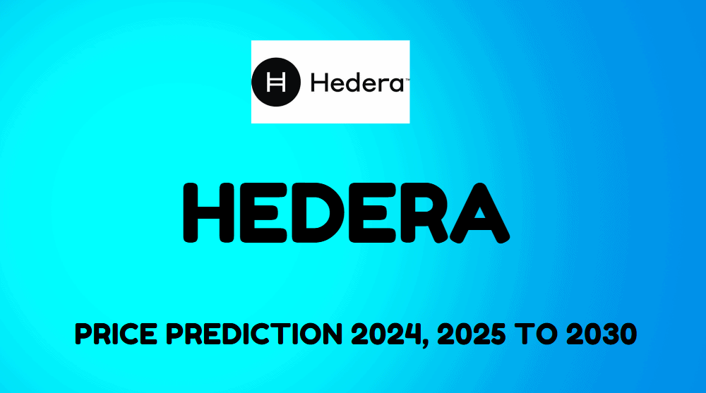What is Hedera? HBAR Price Prediction 2025, 2026 to 2030 - Crypto Bulls Club